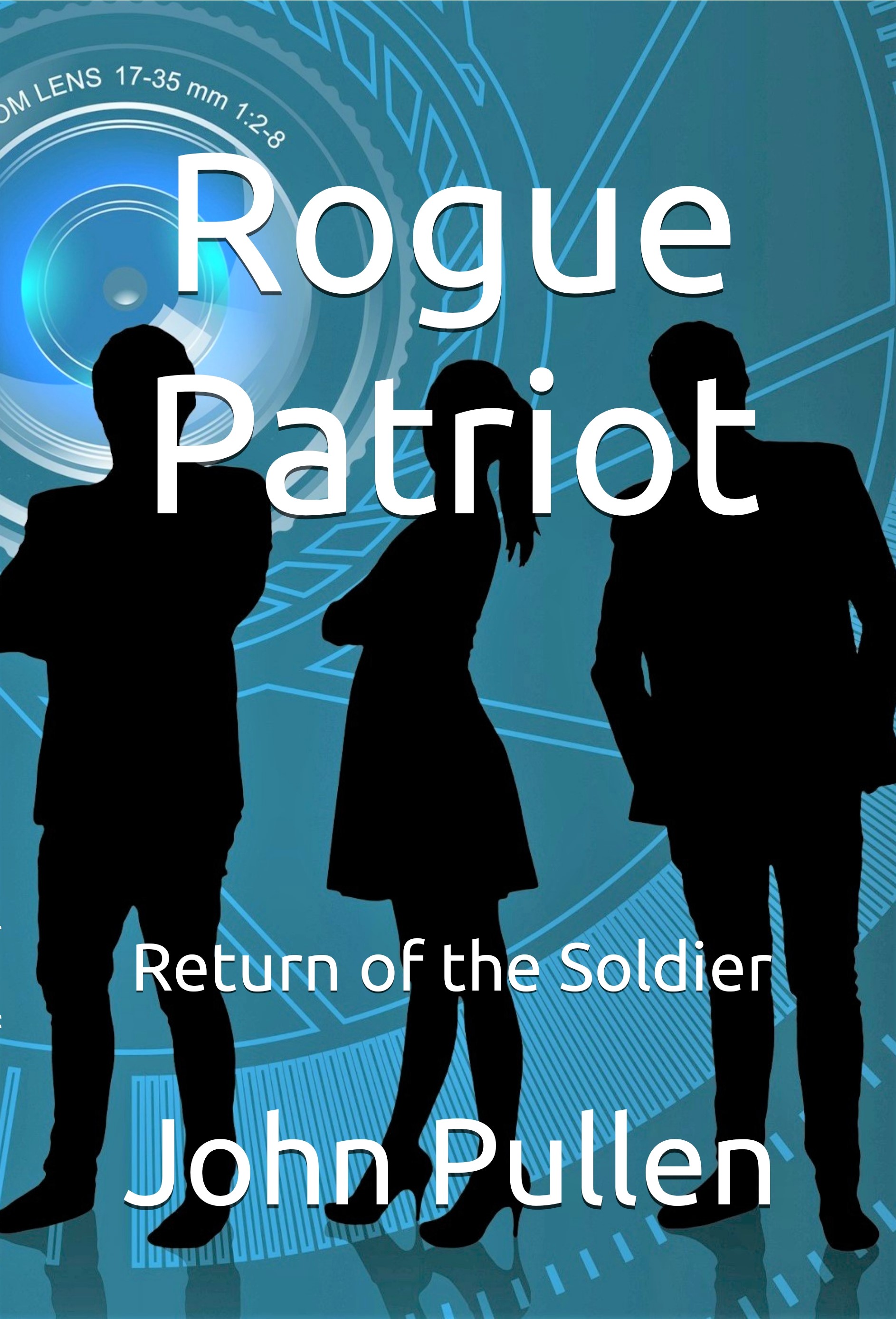 Rogue Patriot Series – John Pullen