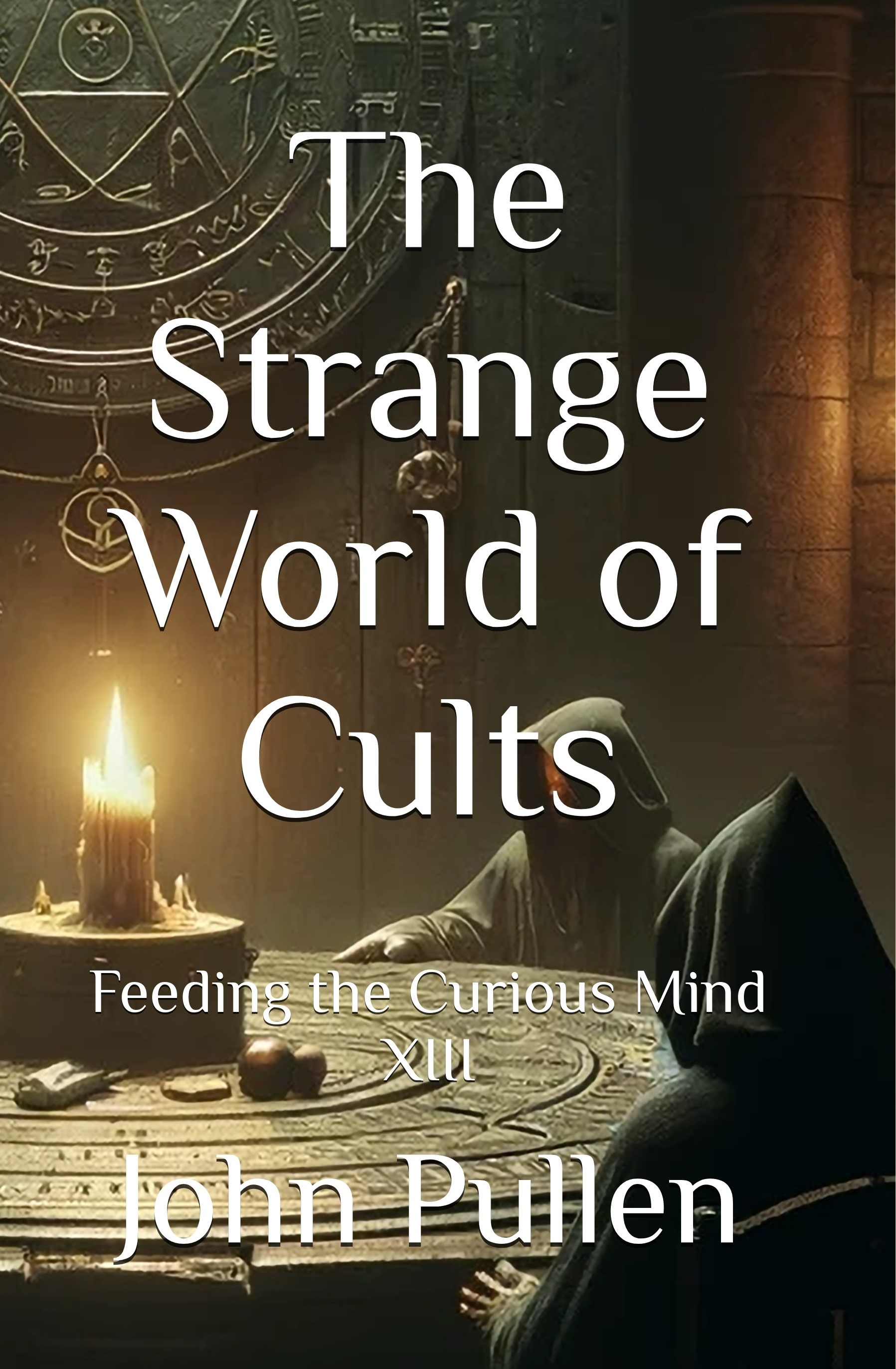 Feeding the Curious Mind Series – John Pullen